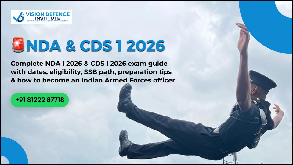 NDA I 2026 & CDS I 2026 Exam Guide India UPSC 2026 - Vision Defence ...