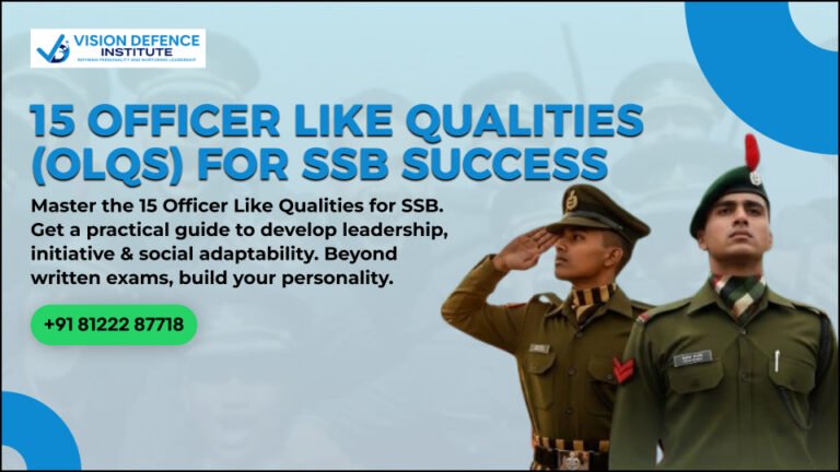 15 Officer Like Qualities (OLQs): Your SSB Success Guide - Vision ...