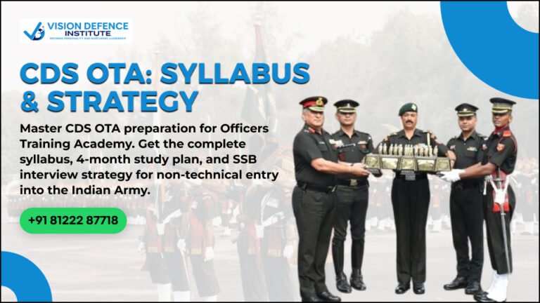 CDS OTA Prep: Complete Syllabus & Strategy Guide - Vision Defence Institute